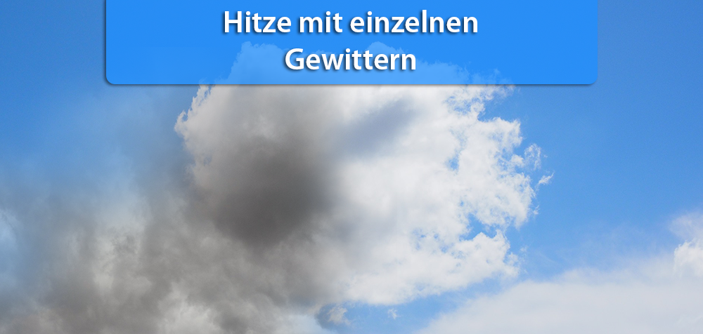 Kommende Woche Hitzewelle zu erwarten - Unwetter24.net